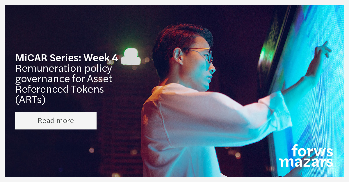 MiCAR Series: Week 4 – Remuneration policy governance for Asset ...