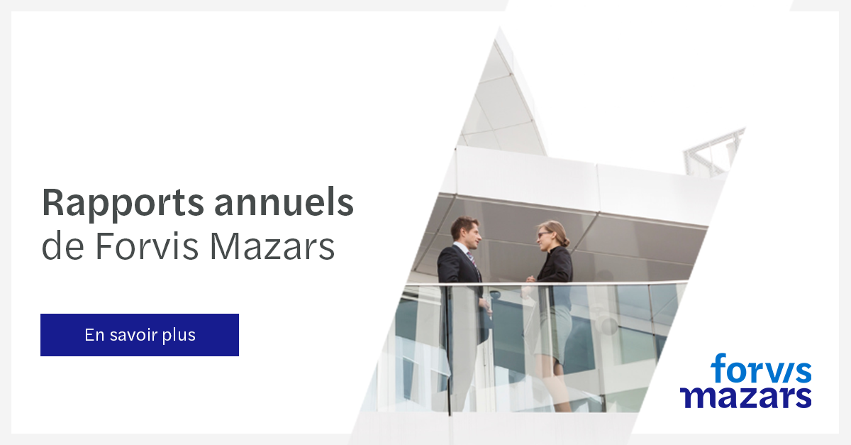 Rapports annuels de Forvis Mazars - Forvis Mazars - France