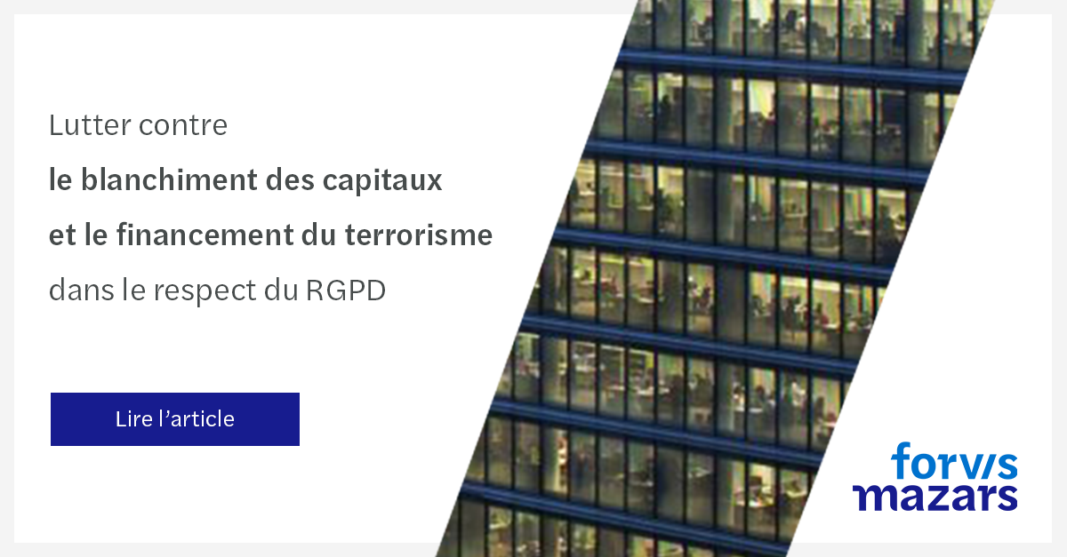 Lutter contre le blanchiment des capitaux et le financement du terrorisme dans le respect du ...