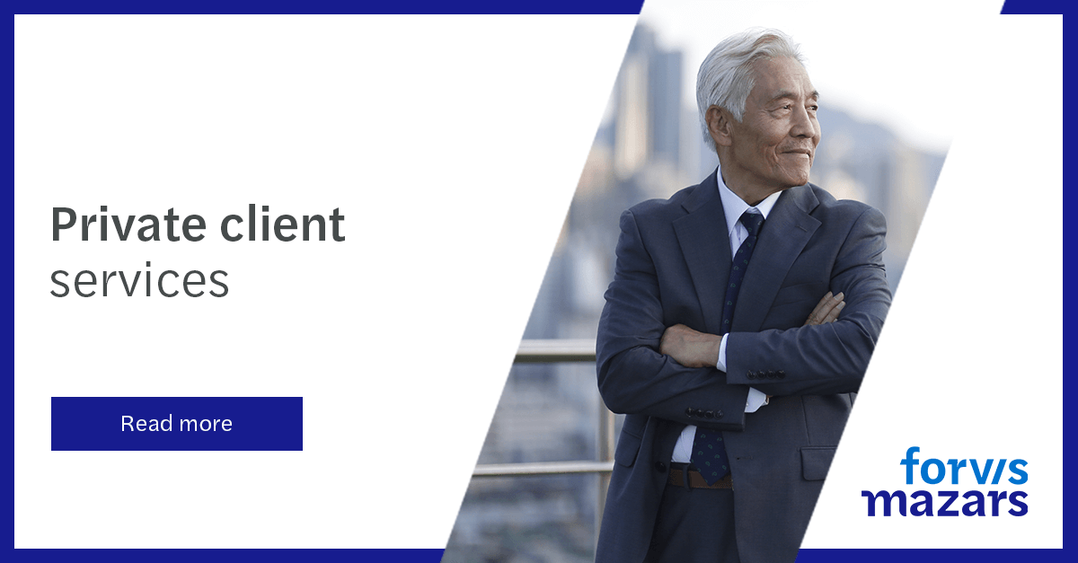 Private client services in UAE - Forvis Mazars - United Arab Emirates