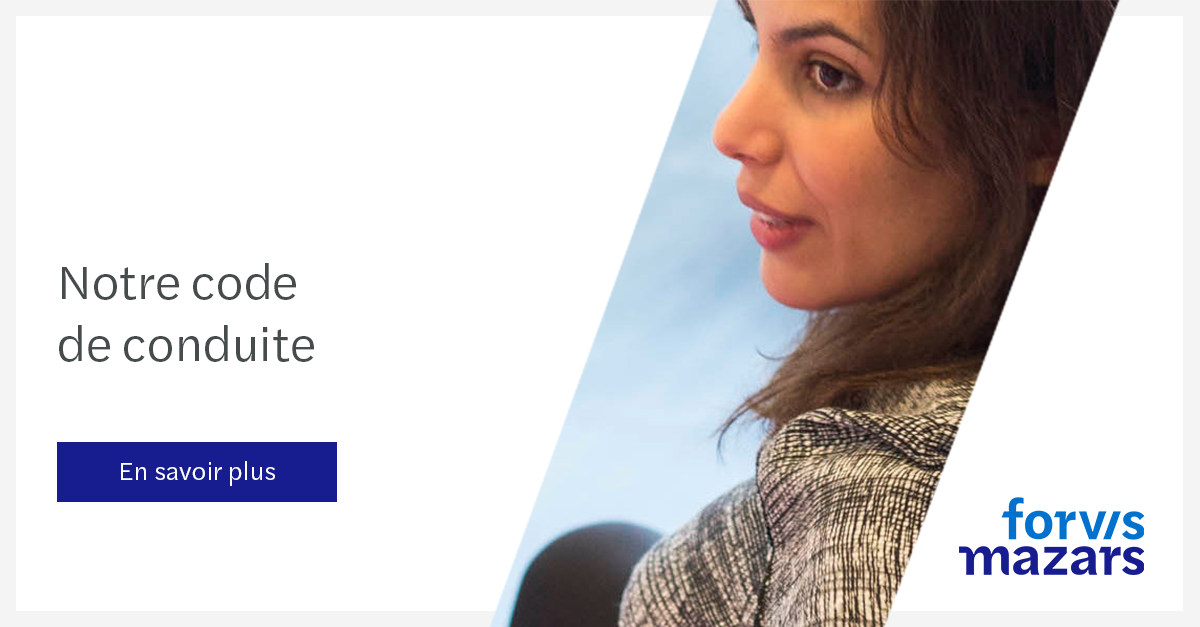 Notre code de conduite - Forvis Mazars - France