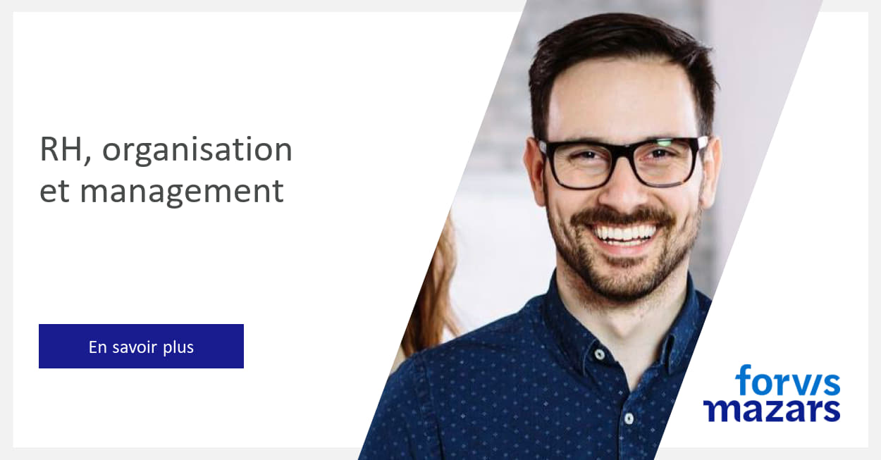 RH, organisation et management - Forvis Mazars - France