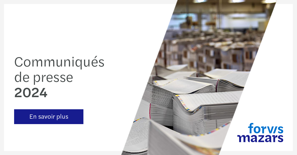 Communiqués de presse 2024 - Forvis Mazars - France