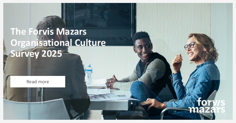 The Forvis Mazars Organisational Culture Survey 2025 - Forvis Mazars - Ireland