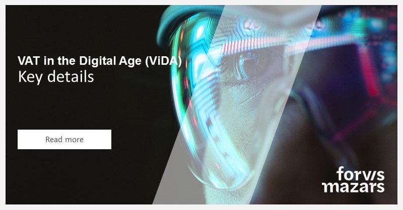 VAT in the Digital Age (ViDA) package - Key details - Forvis Mazars ...