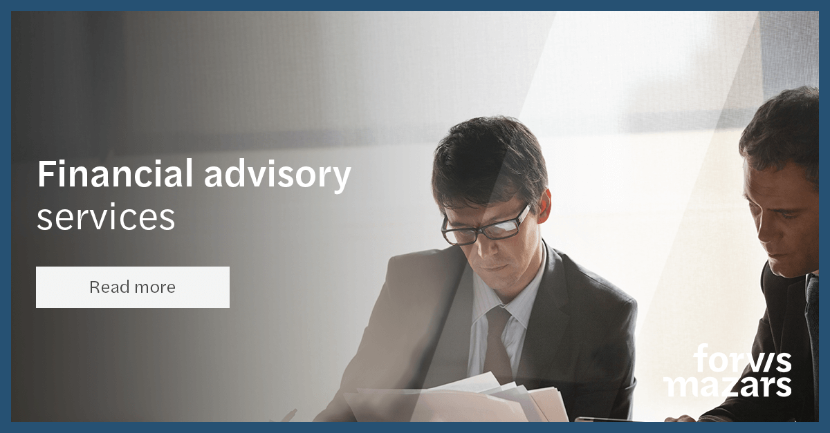 Financial advisory services - Forvis Mazars - United Arab Emirates