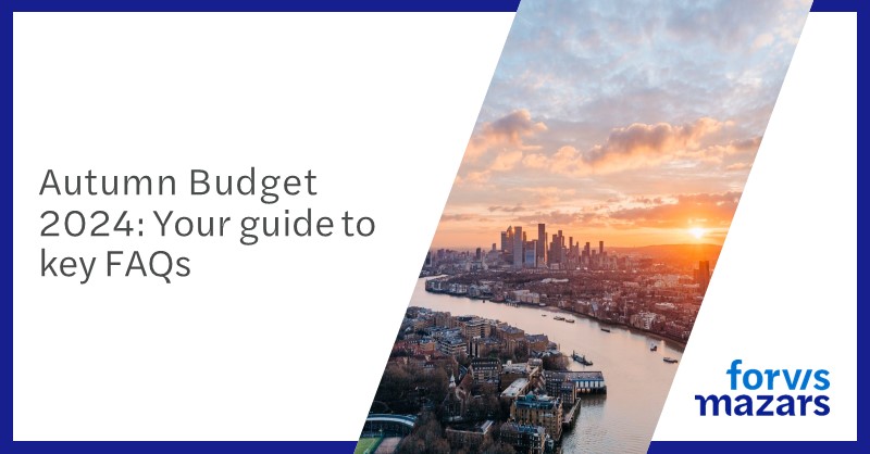 Autumn Budget 2024: Your guide to key FAQs