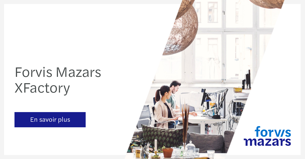 Forvis Mazars XFactory | Un engagement en faveur de l’entrepreneuriat ...