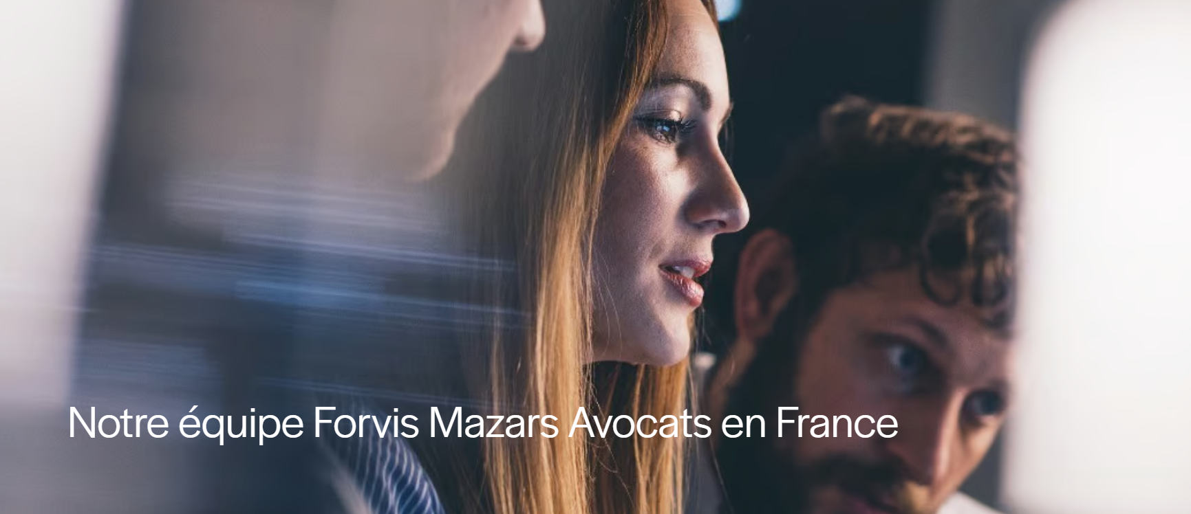 Notre équipe Forvis Mazars Avocats - Forvis Mazars - France