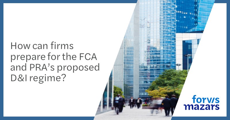 How can firms prepare for the FCA and PRA’s proposed D&I regime ...