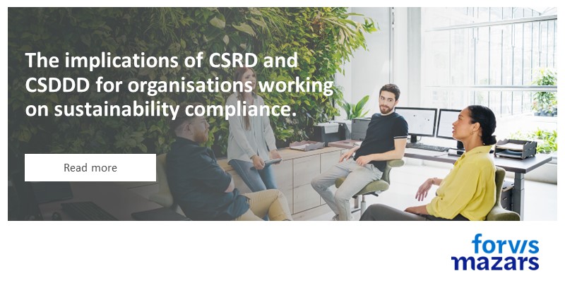 The implications of CSRD and CSDDD for organisations working on ...