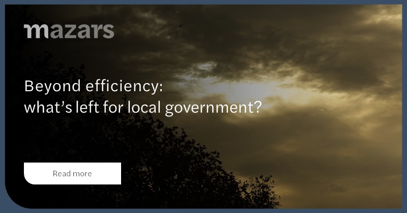 Beyond efficiency for the public sector - Forvis Mazars - United Kingdom